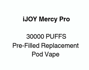 iJOY Mercy Pro Vape | 30000 Puffs | Reusable & Adjustable Airflow — NZ ...
